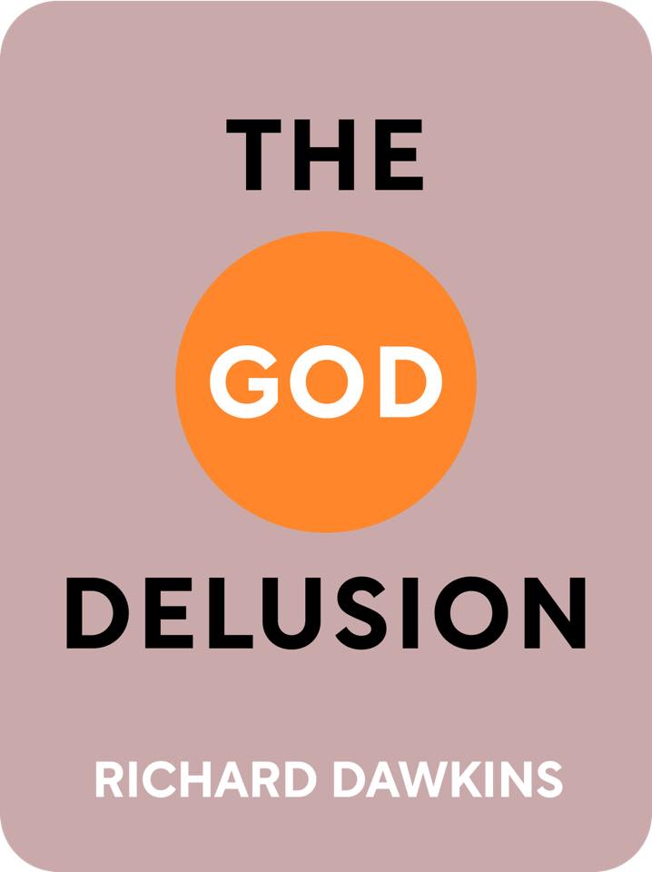 The God Delusion – By Richard Dawkins